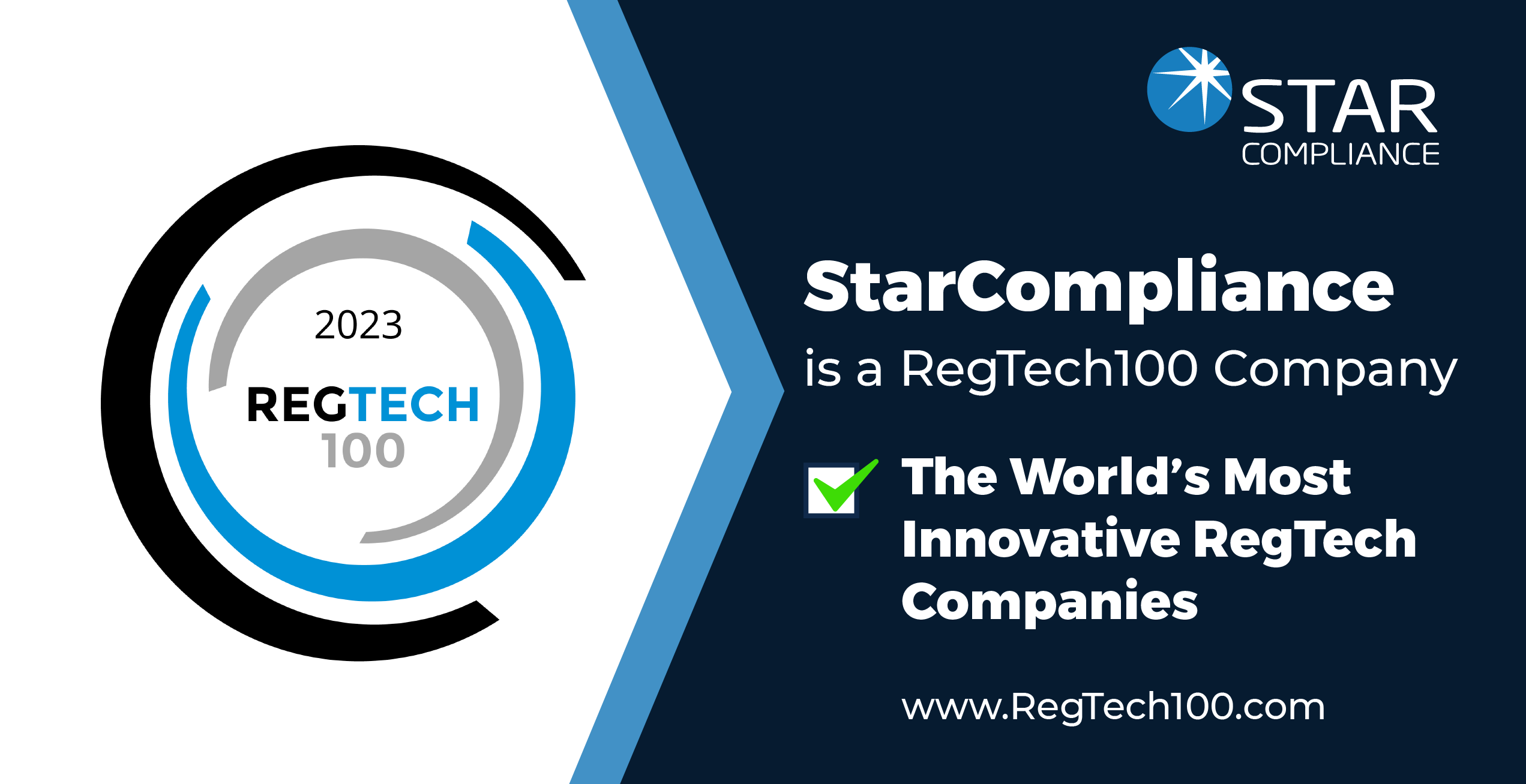 StarCompliance Recognized in RegTech100 2023 StarCompliance Recognized in RegTech100 2023